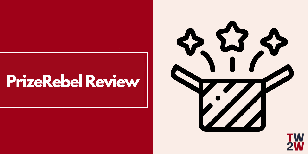 PrizeRebel Review: Is It Legit and How Much Can You Earn?